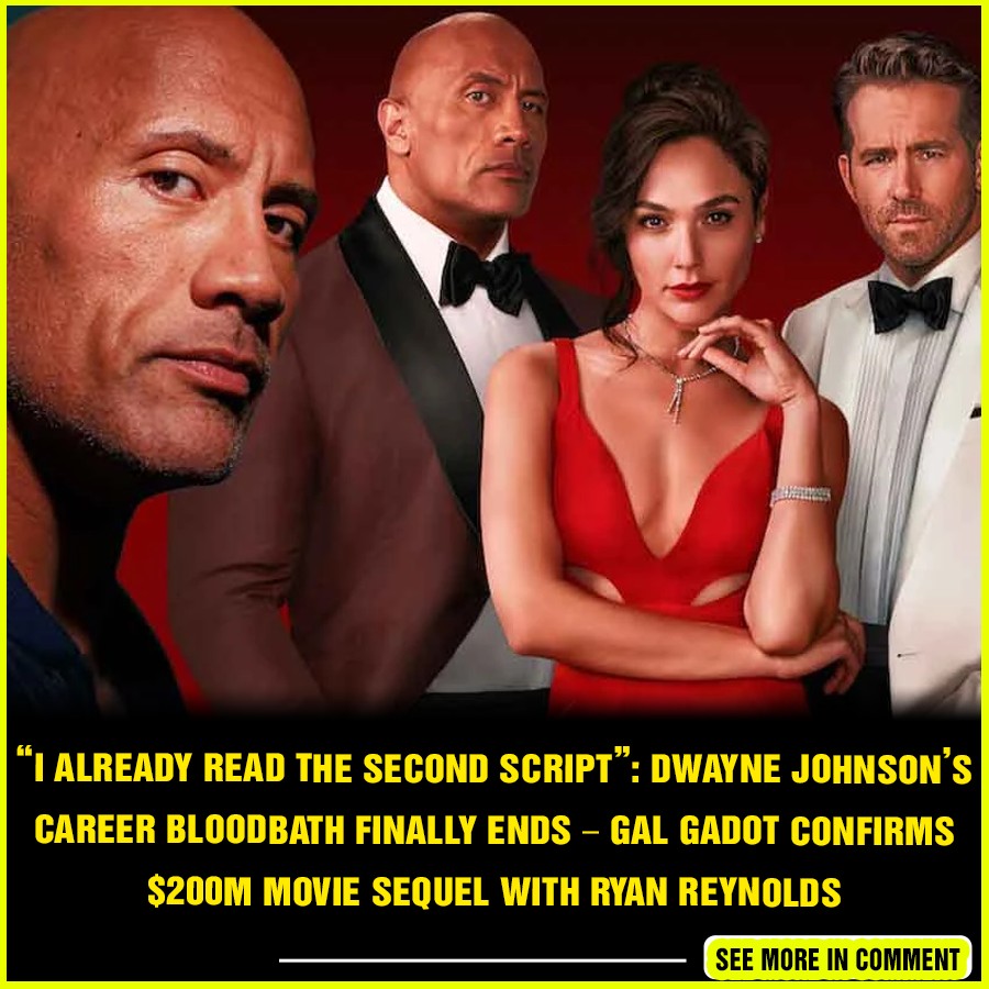 “I already read the second script”: Dwayne Johnson’s Career Bloodbath Finally Ends – Gal Gadot ...