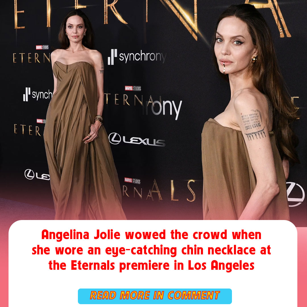 Angelina Jolie wowed the crowd when she wore an eye-catching chin necklace at the Eternals ...