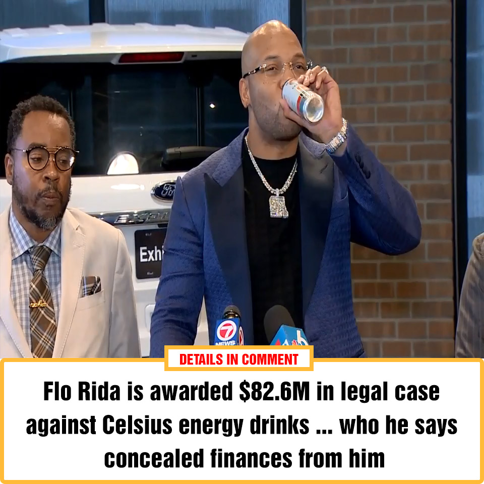Flo Rida is awarded $82.6M in legal case against Celsius energy drinks ... who he says concealed ...