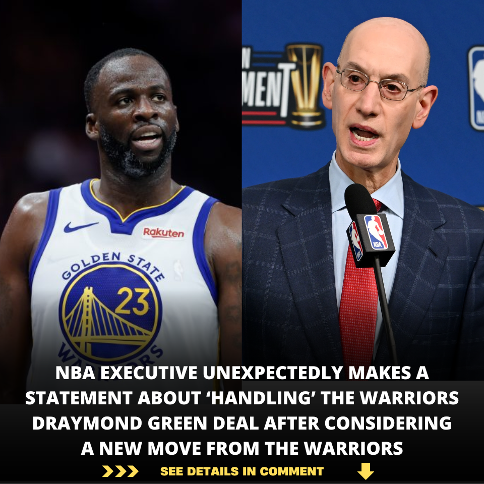 NBA EXECUTIVE UNEXPECTEDLY MAKES A STATEMENT ABOUT ‘HANDLING’ THE WARRIORS DRAYMOND GREEN DEAL ...