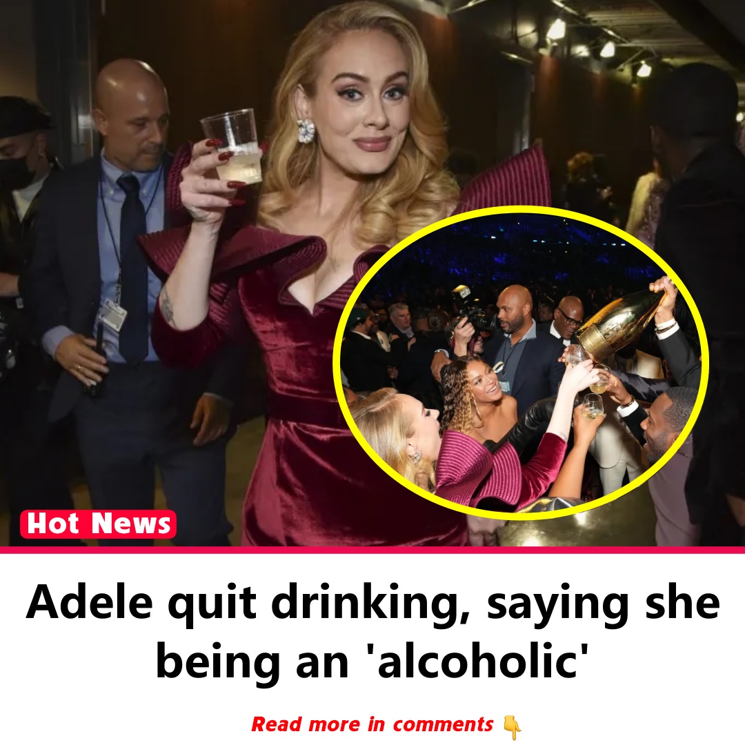 Adele quits drinking, says she was a ‘borderline alcoholic’ - News