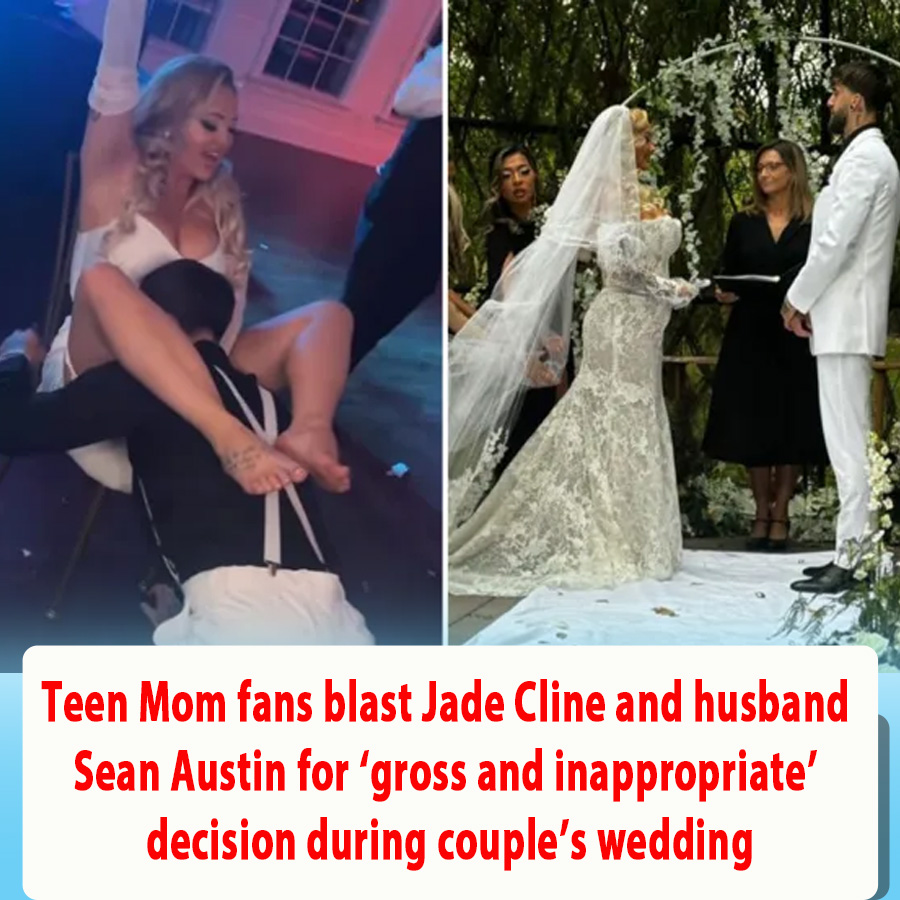 Teen Mom fans blast Jade Cline and husband Sean Austin for ‘gross and inappropriate’ decision ...