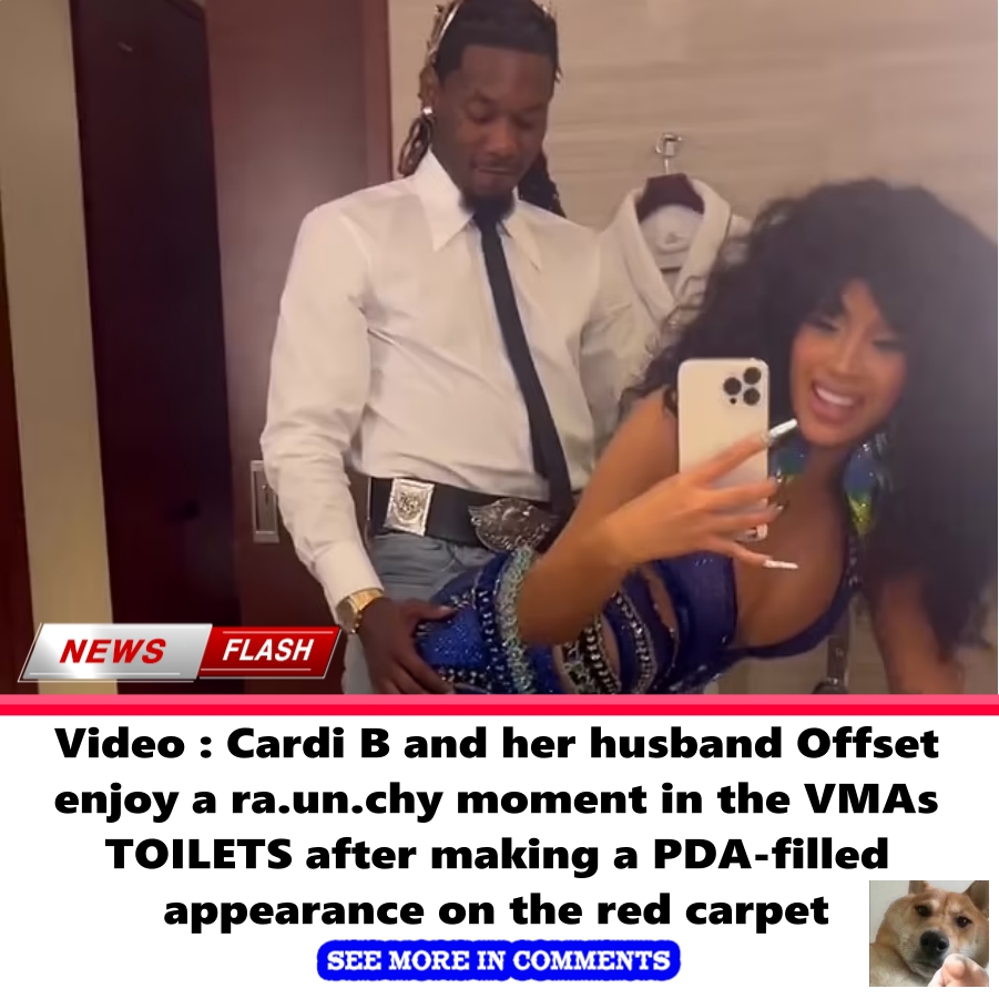 Video : Cardi B and her husband Offset enjoy a ra.un.chy moment in the VMAs TOILETS after making ...