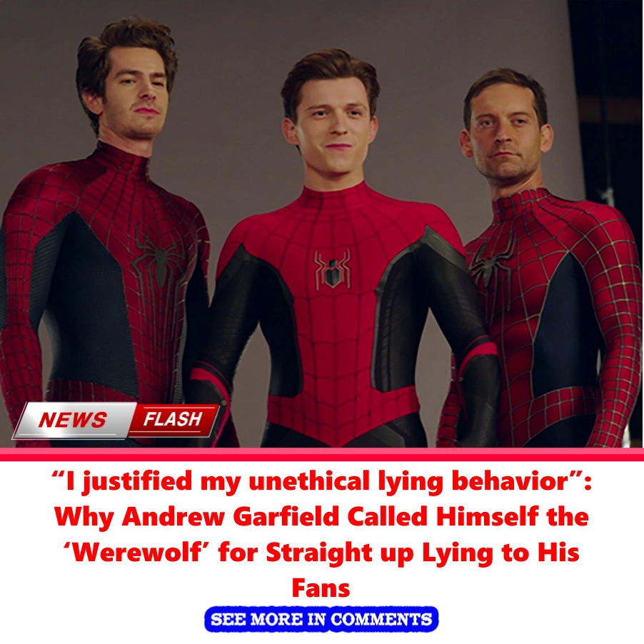 “I justified my unethical lying behavior”: Why Andrew Garfield Called ...
