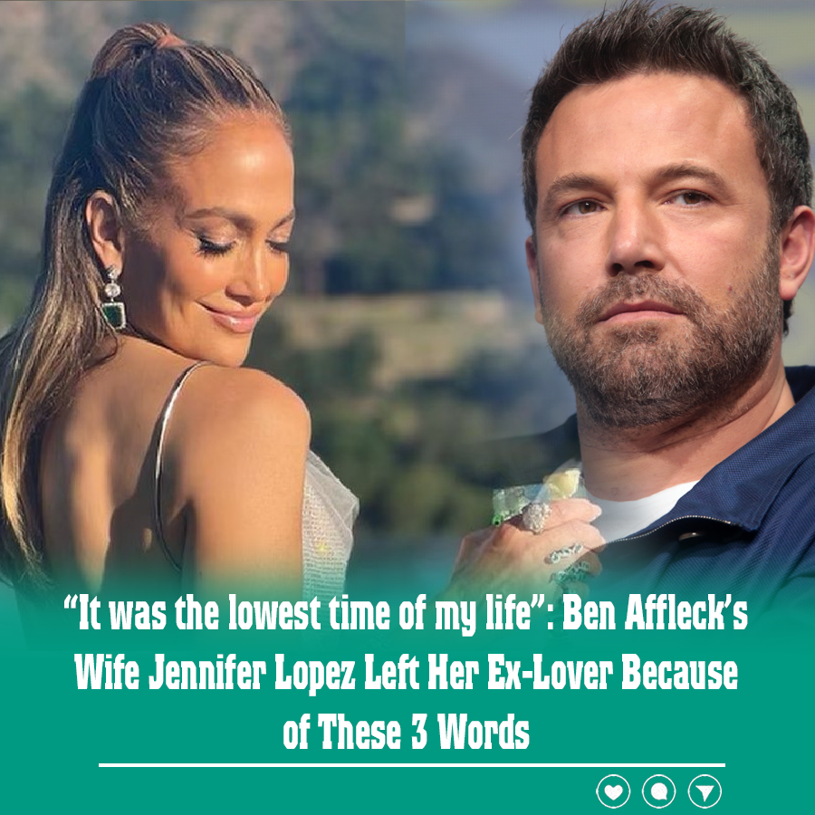 “It was the lowest time of my life”: Ben Affleck’s Wife Jennifer Lopez Left Her Ex-Lover Because ...