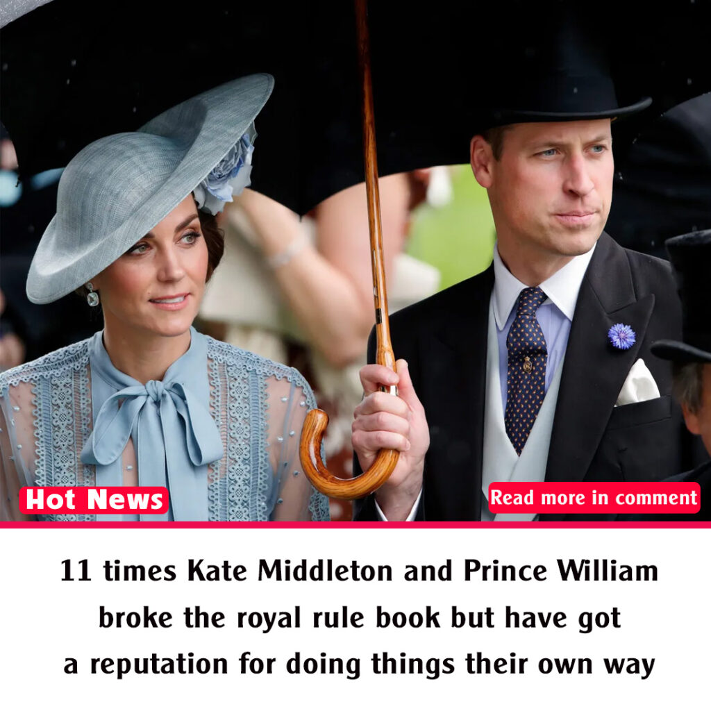11 times Kate Middleton and Prince William broke the royal rule book - News