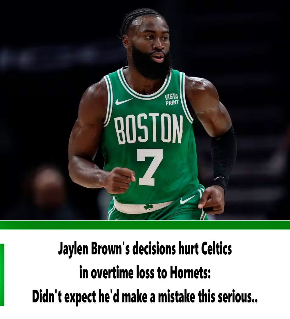 Jaylen Brown's decisions hurt Celtics in overtime loss to Hornets: Didn't expect he'd make a ...