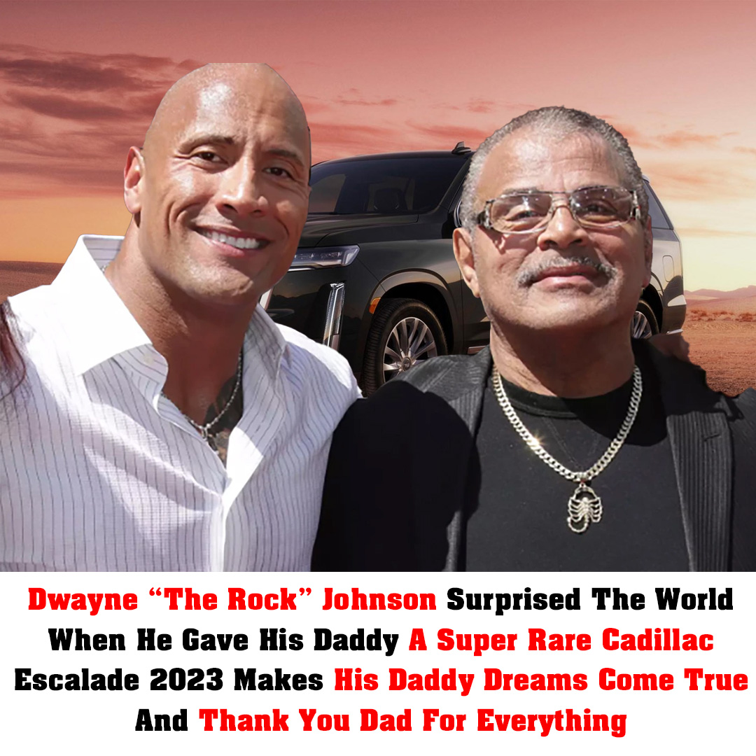 Dwayne “The Rock” Johnson Surprised The World When He Gave His Daddy A ...