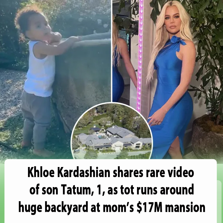 Khloe Kardashian shares rare video of son Tatum, 1, as tot runs around huge backyard at mom’s ...