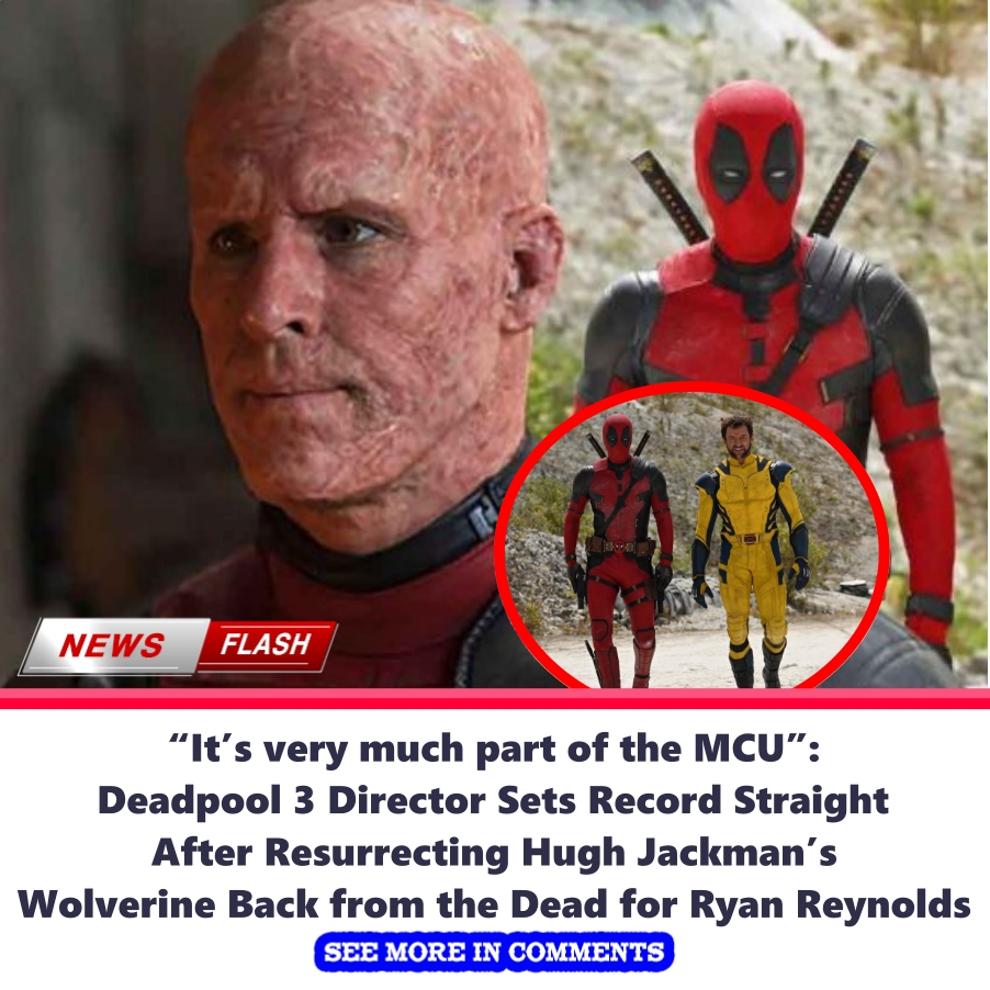 “It’s very much part of the MCU”: Deadpool 3 Director Sets Record ...