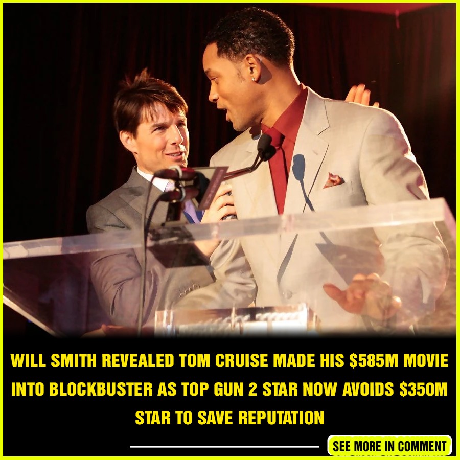 Will Smith Revealed Tom Cruise Made His $585M Movie Into Blockbuster as Top Gun 2 Star Now ...