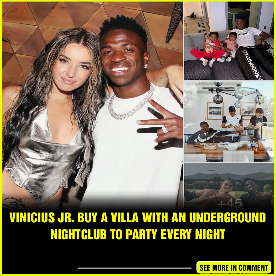 Vinicius Jr. buy a villa with an underground nightclub to party every ...