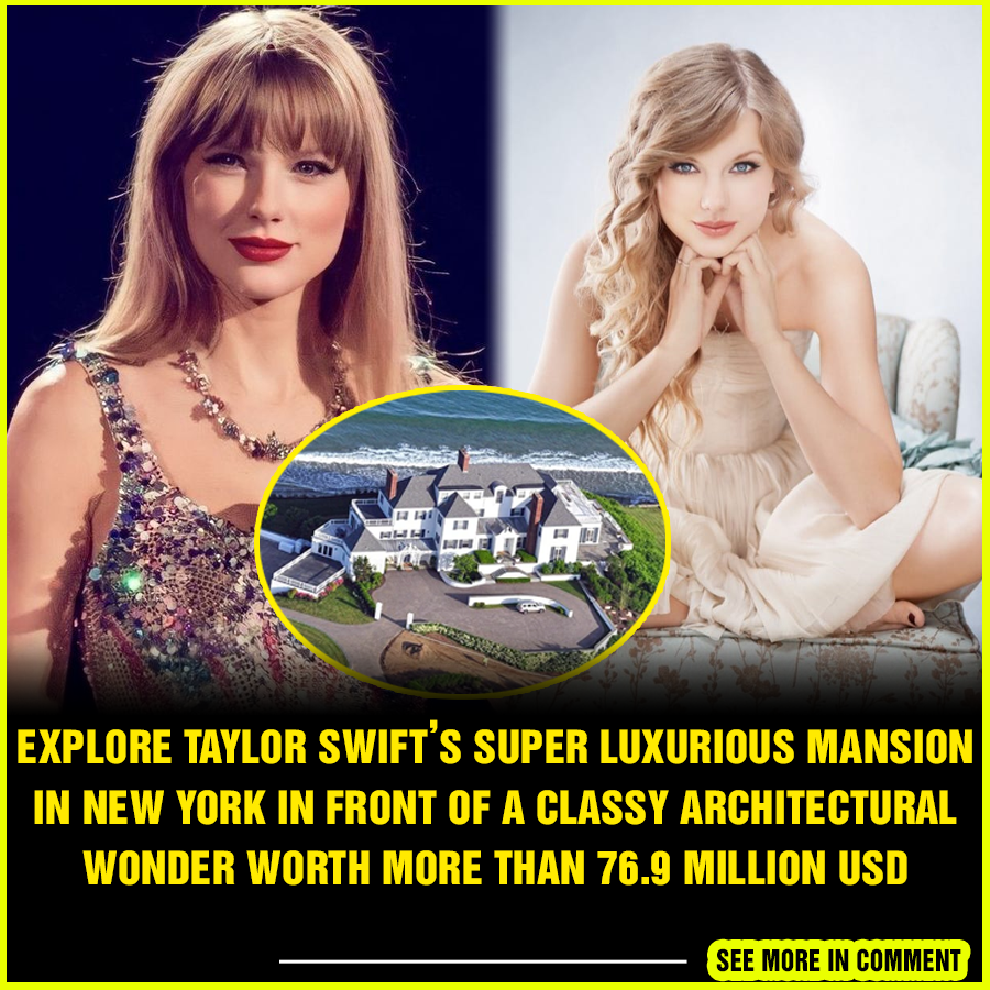 Explore Taylor Swift’s Super Luxurious Mansion In New York In Front Of ...
