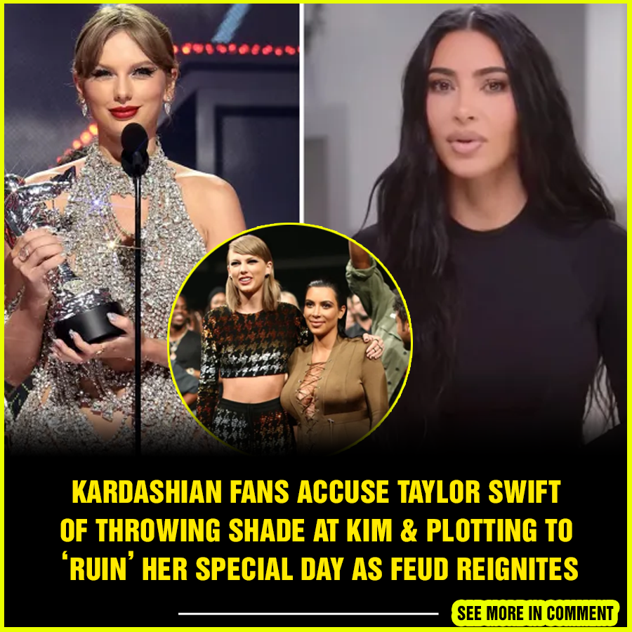 Kardashian fans accuse Taylor Swift of throwing shade at Kim & plotting ...