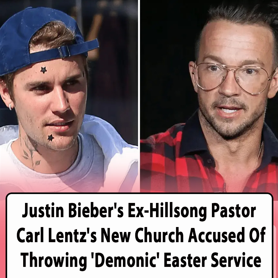 Justin Bieber's Ex-Hillsong Pastor Carl Lentz's New Church Accused Of ...