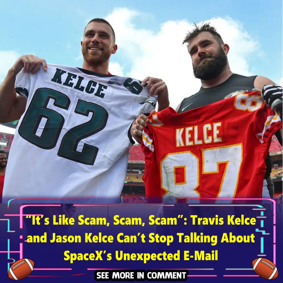 “It’s Like Scam, Scam, Scam”: Travis Kelce and Jason Kelce Can’t Stop ...