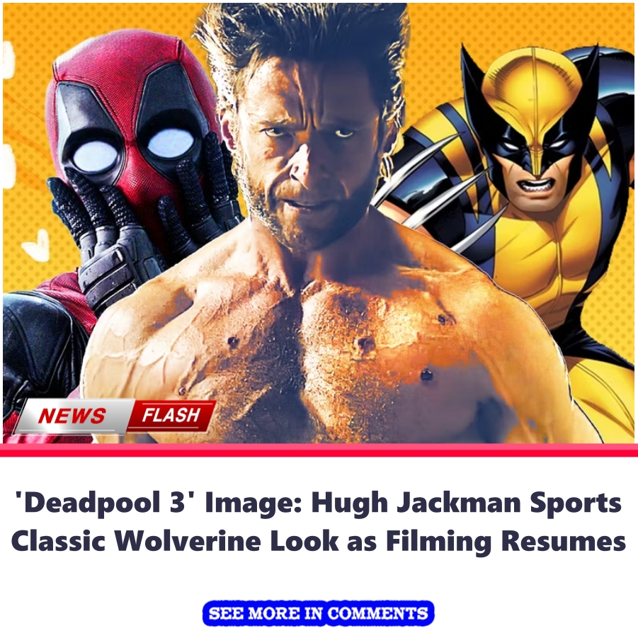 'Deadpool 3' Image: Hugh Jackman Sports Classic Wolverine Look as ...