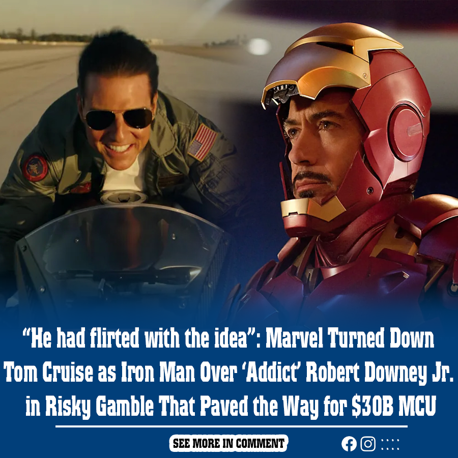 “He had flirted with the idea”: Marvel Turned Down Tom Cruise as Iron ...