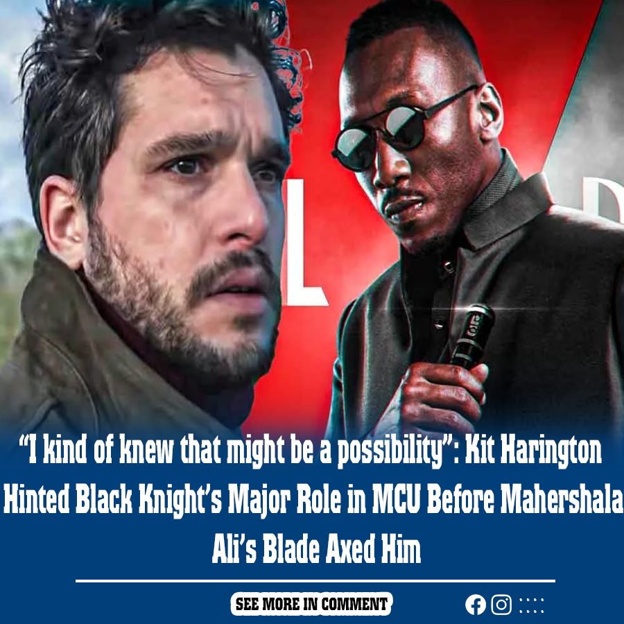 “I kind of knew that might be a possibility”: Kit Harington Hinted ...