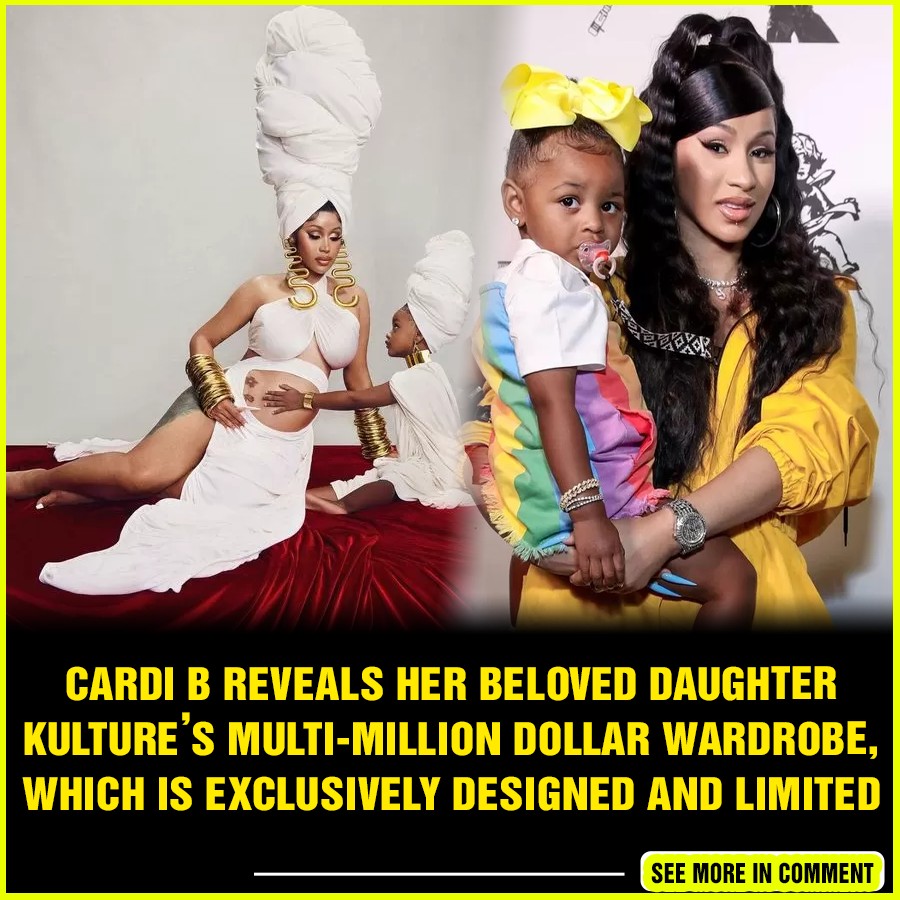 Cardi B Reveals Her Beloved Daughter Kulture’s Multi-million Dollar ...