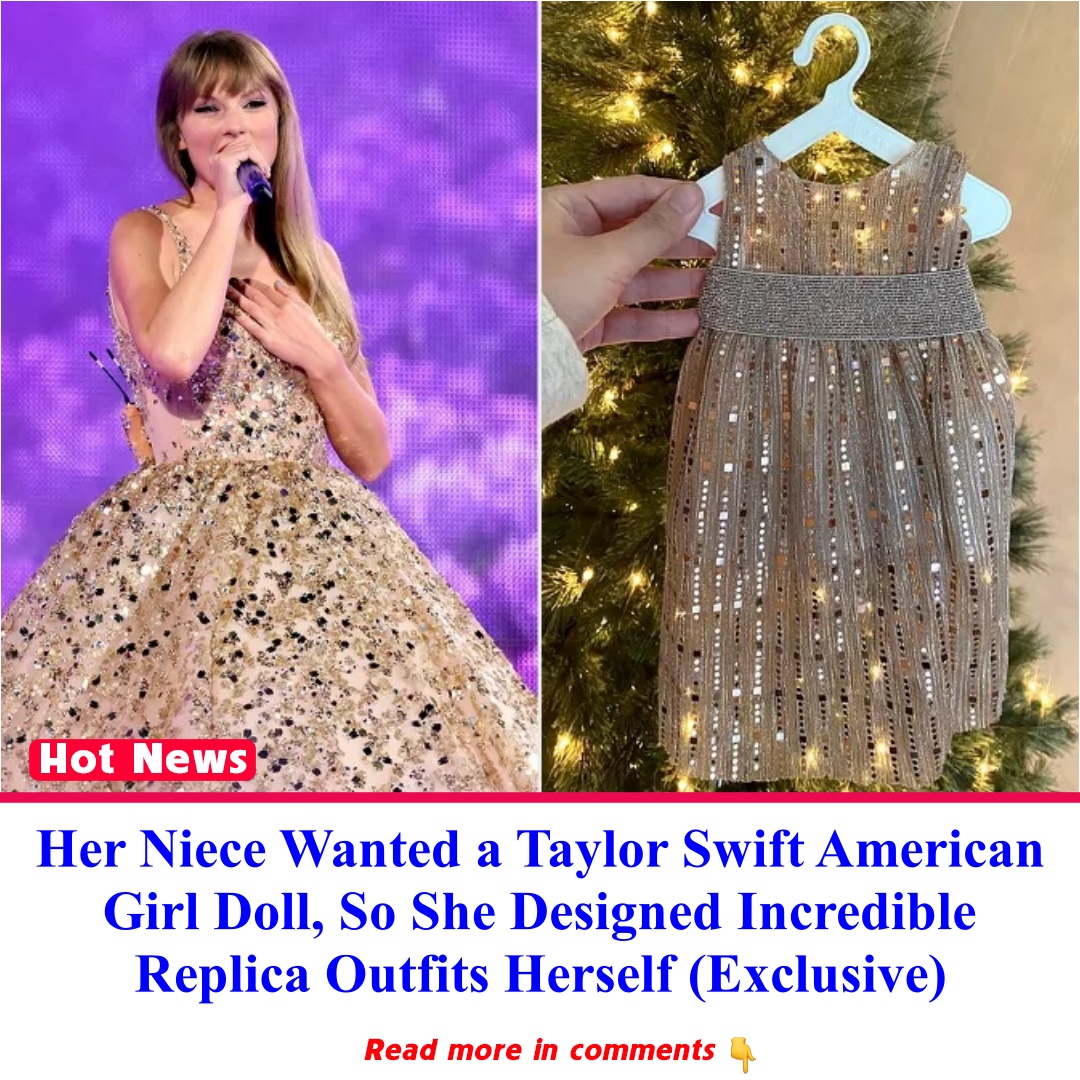 Her Niece Wanted a Taylor Swift American Girl Doll, So She Designed ...