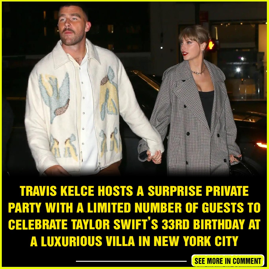 Travis Kelce Hosts A Surprise Private Party With A Limited Number Of ...