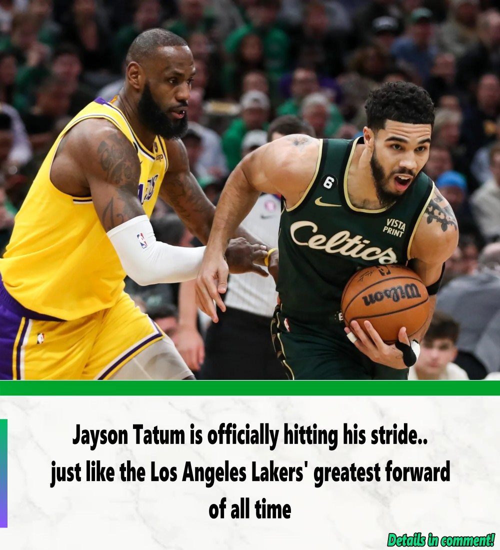 Jayson Tatum is officially hitting his stride.. just like the Los ...
