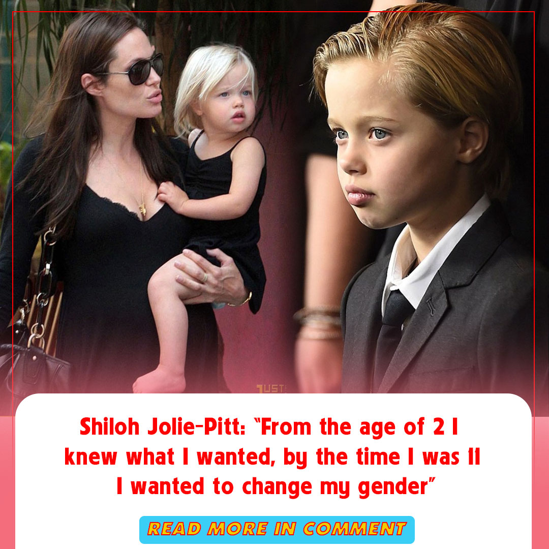 Shiloh Jolie-Pitt: “From the age of 2 I knew what I wanted, by the time ...