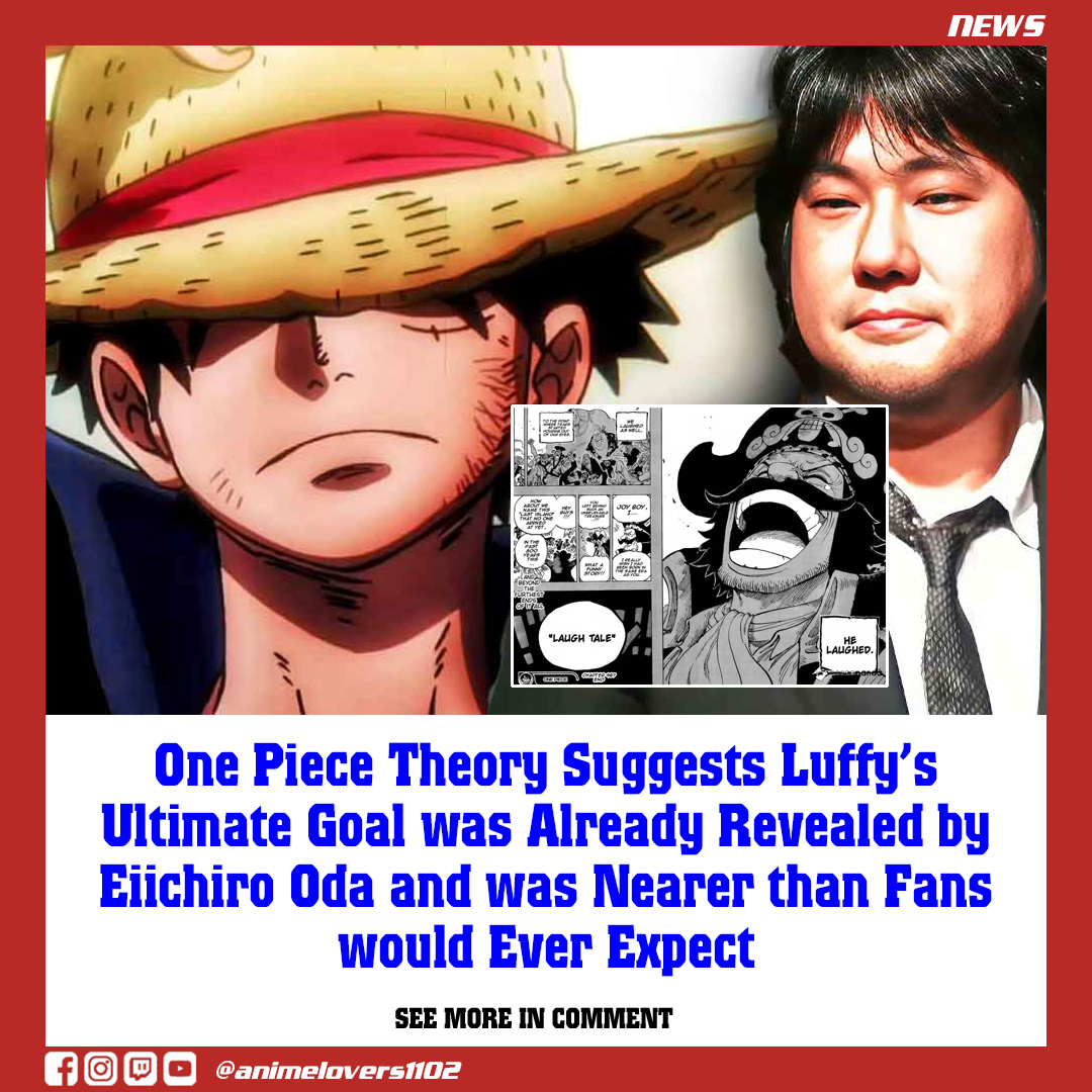 One Piece Theory Suggests Luffy’s Ultimate Goal was Already Revealed by ...