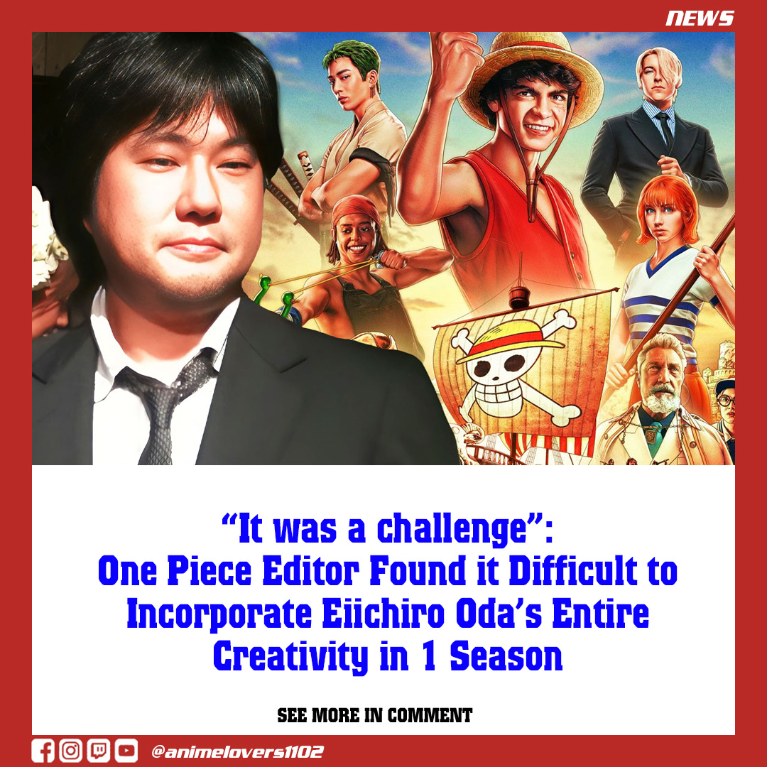 “It was a challenge”: One Piece Editor Found it Difficult to ...