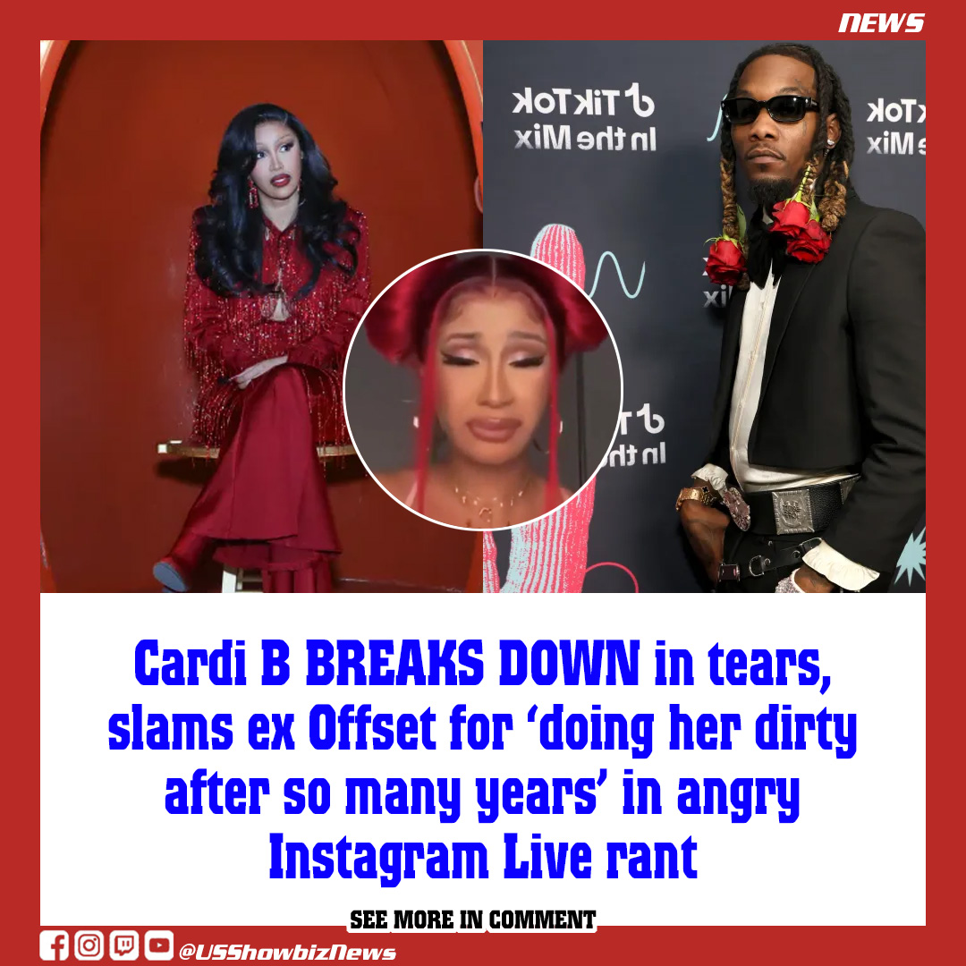Cardi B BREAKS DOWN in tears, slams ex Offset for ‘doing her dirty ...
