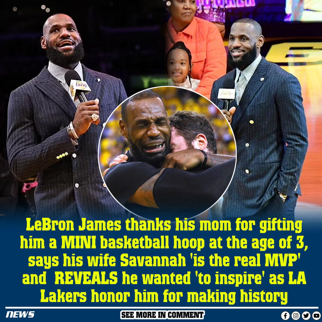 LeBron James thanks his mom for gifting him a mini basketball hoop at ...