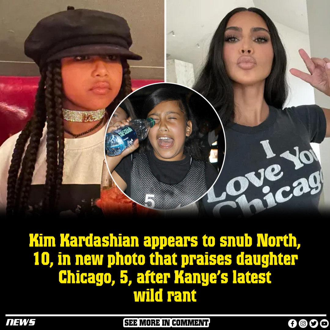 Kim Kardashian appears to snub North, 10, in new photo that praises ...