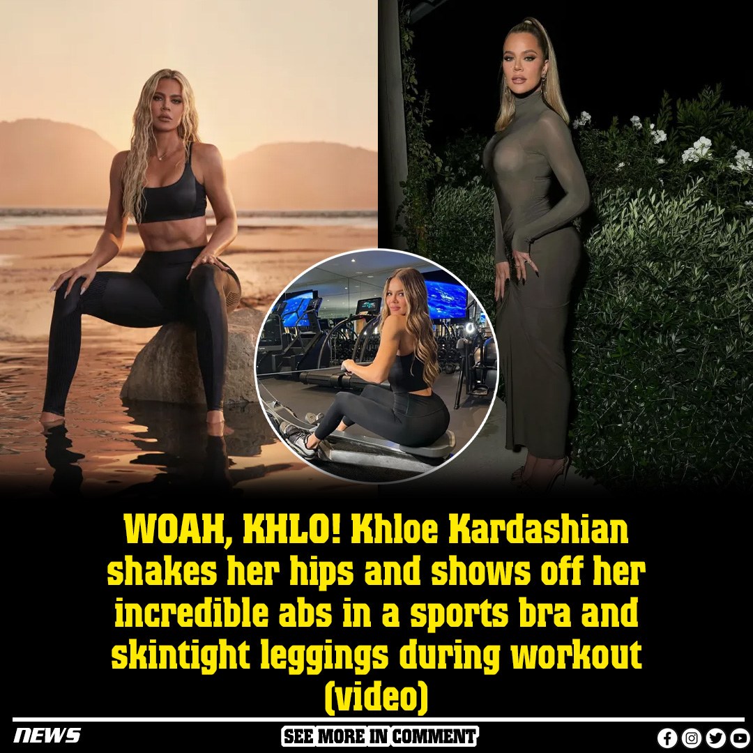 WOAH, KHLO! Khloe Kardashian shakes her hips and shows off her incredible abs in a sports bra ...