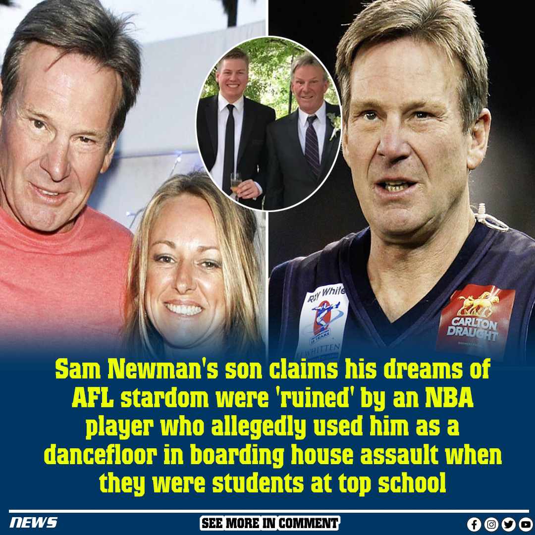 Sam Newman's son claims his dreams of AFL stardom were 'ruined' by an ...