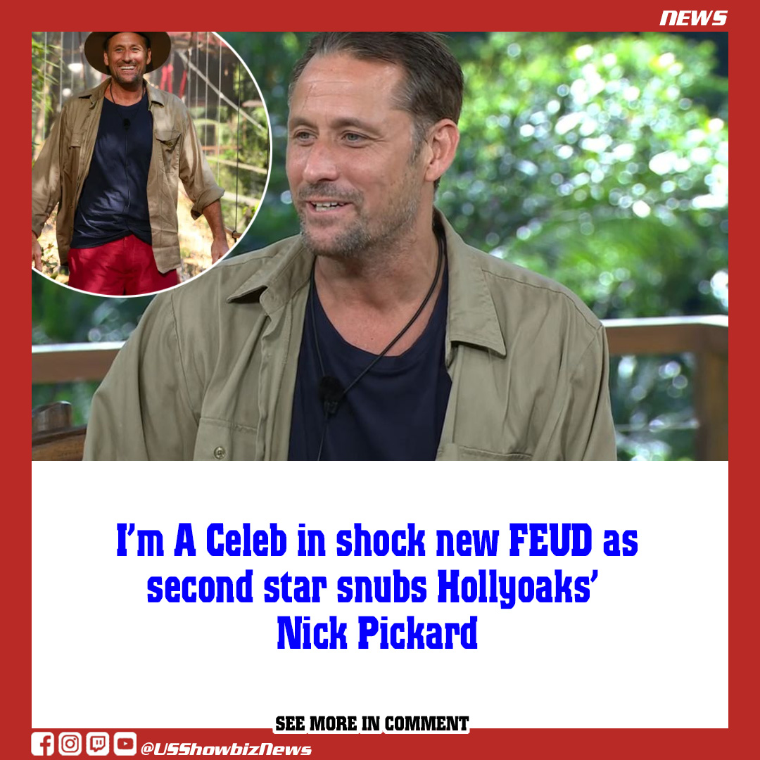 I’m A Celeb in shock new FEUD as second star snubs Hollyoaks’ Nick ...