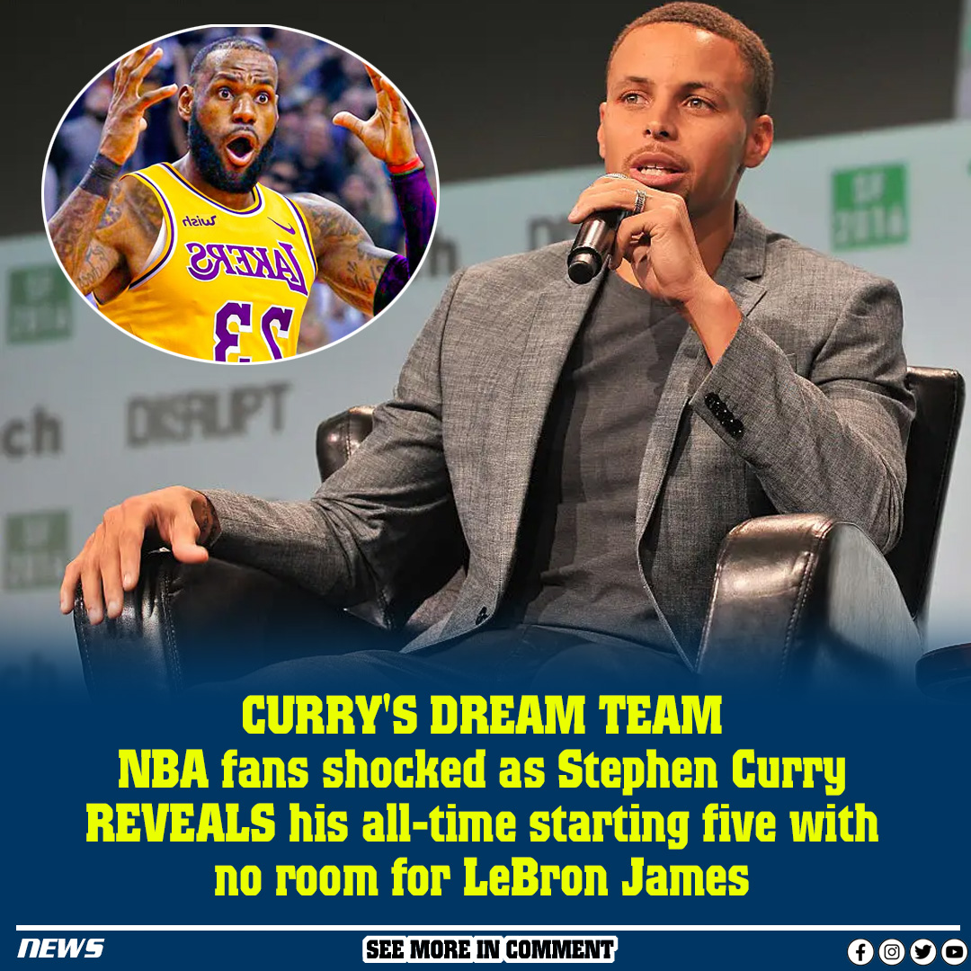 CURRY'S DREAM TEAM NBA fans shocked as Stephen Curry REVEALS his all ...