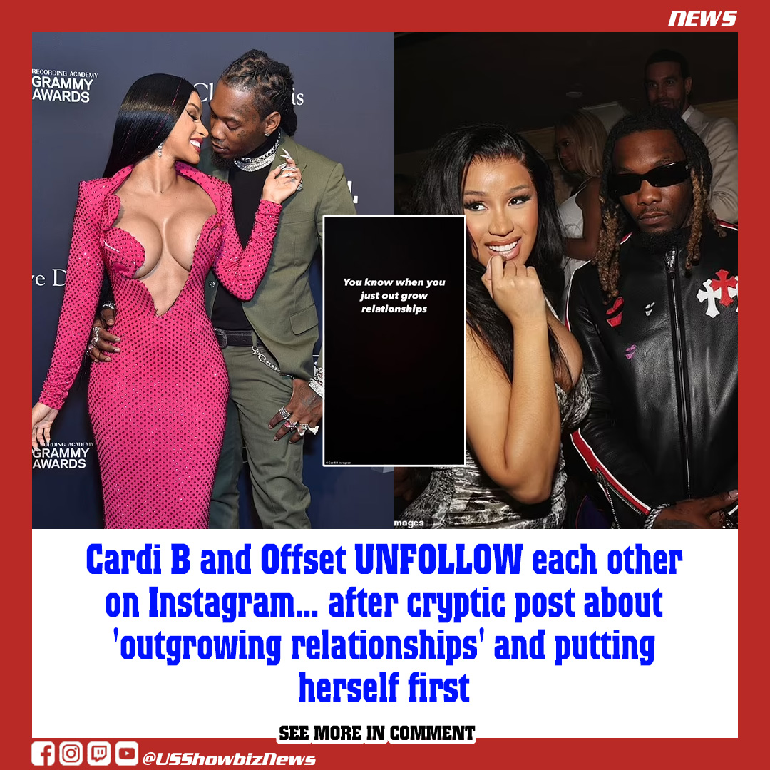 Cardi B and Offset UNFOLLOW each other on Instagram... after cryptic post about 'outgrowing ...