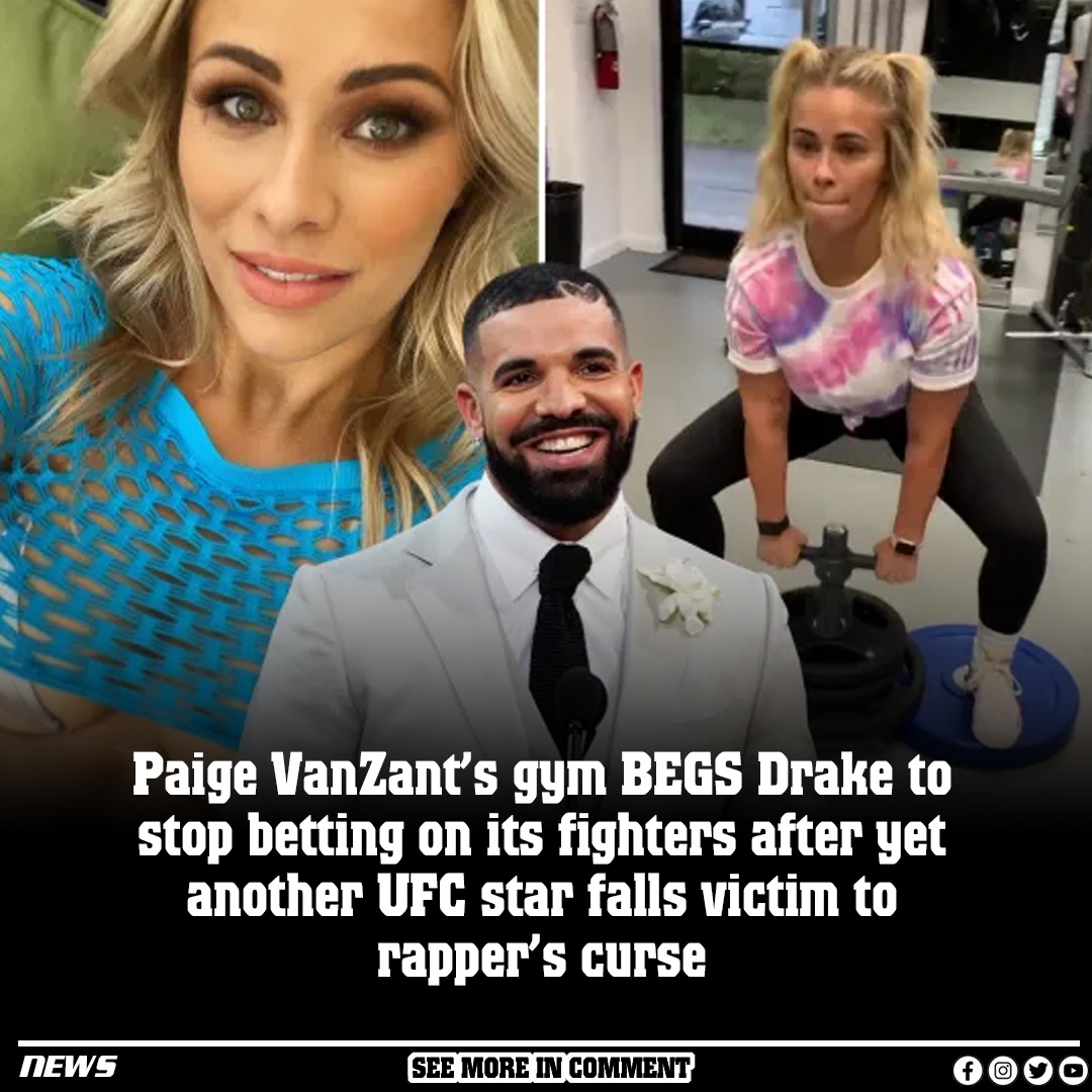 Paige VanZant’s gym BEGS Drake to stop betting on its fighters after ...