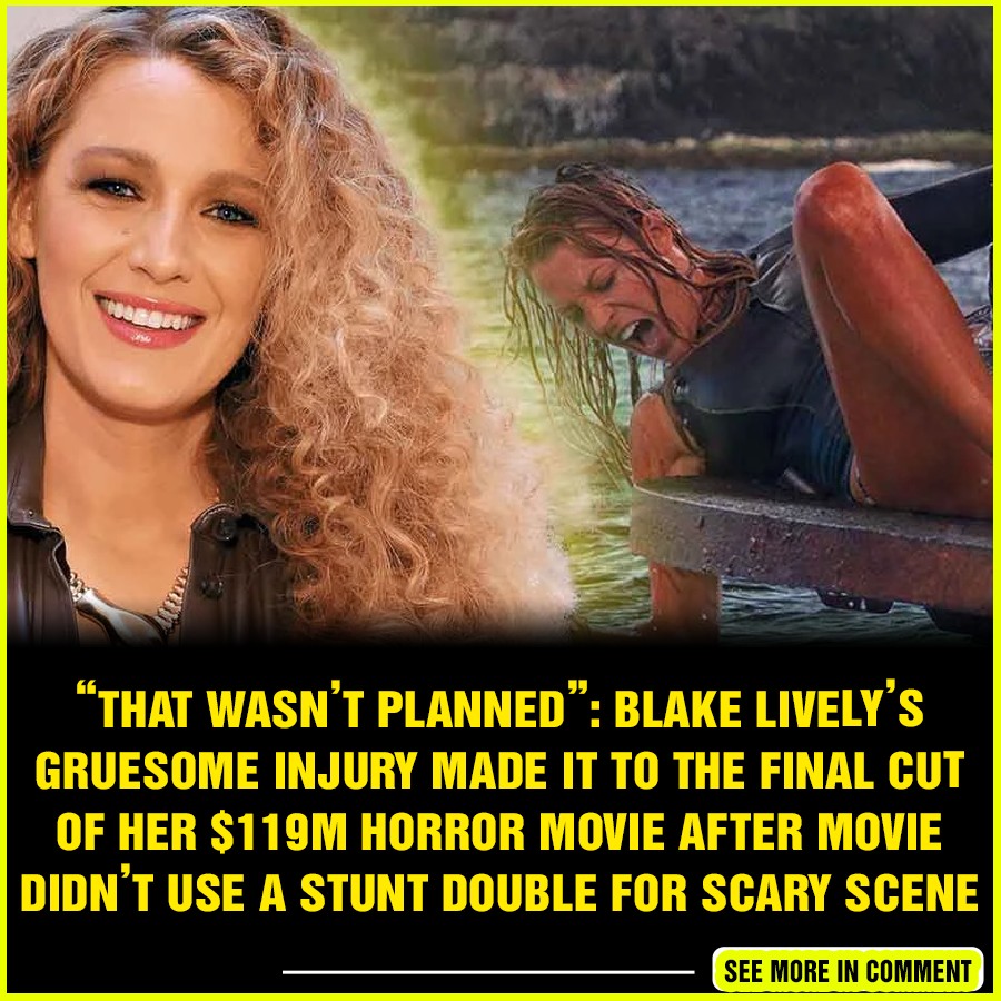 “That wasn’t planned”: Blake Lively’s Gruesome Injury Made it to the ...