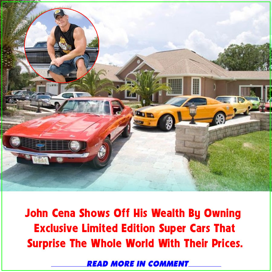 John Cena Shows Off His Wealth By Owning Exclusive Limited Edition ...