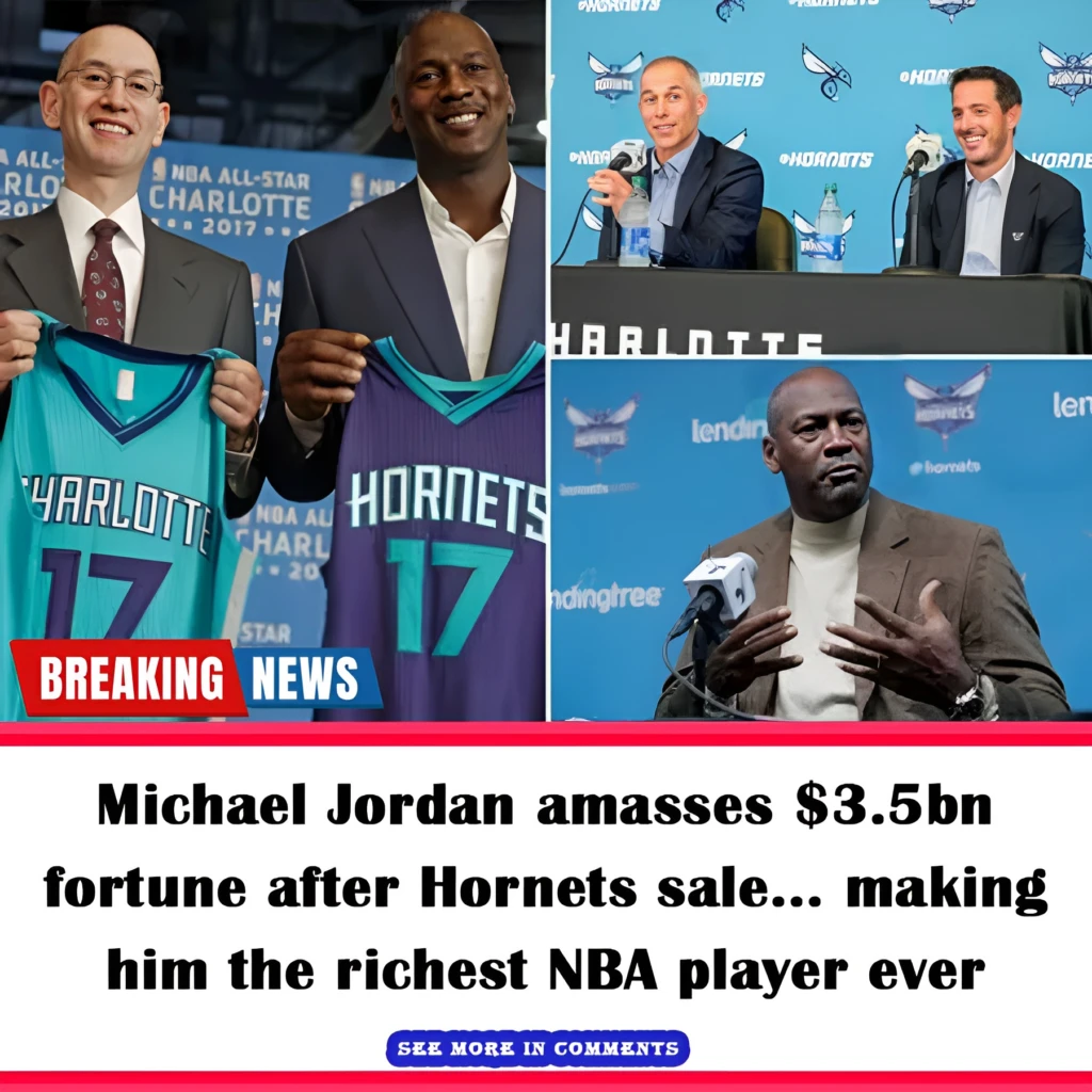 Michael Jordan amasses $3.5bn fortune after Hornets sale... making him ...