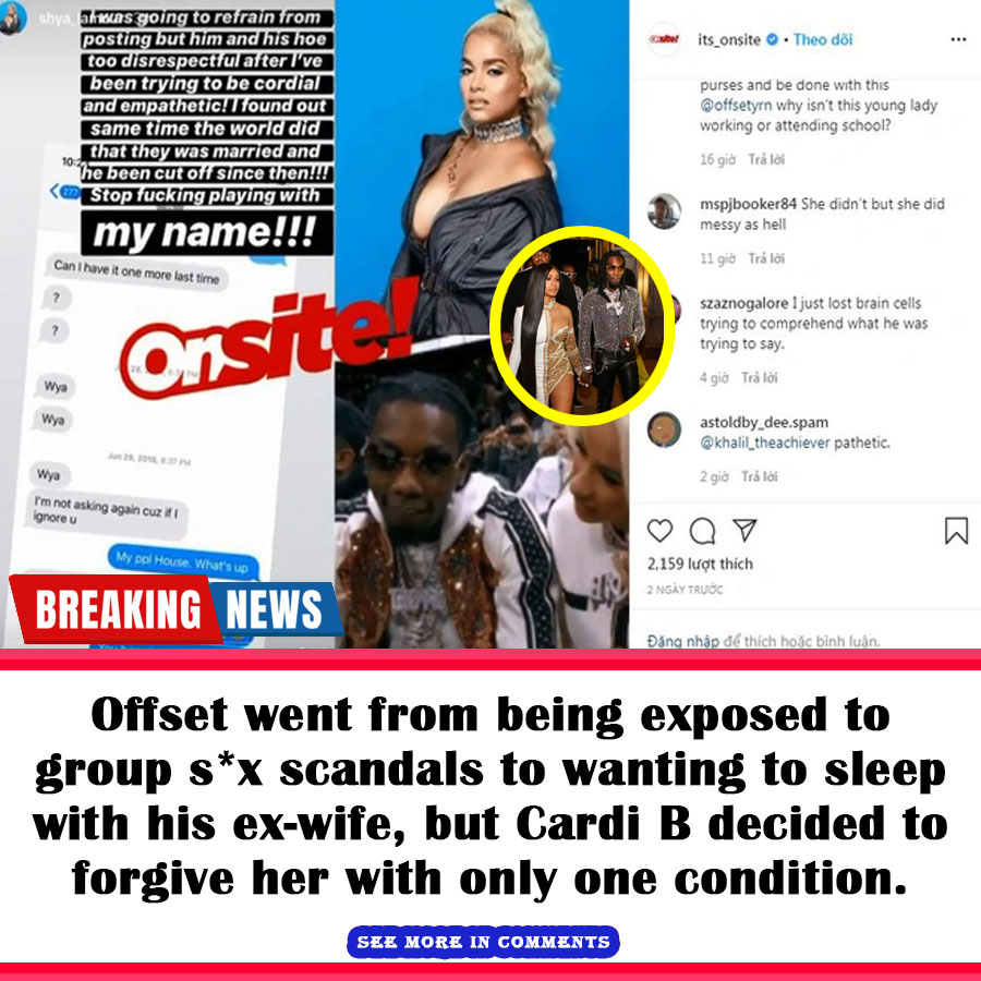 Offset went from being exposed to group s*x scandals to wanting to ...