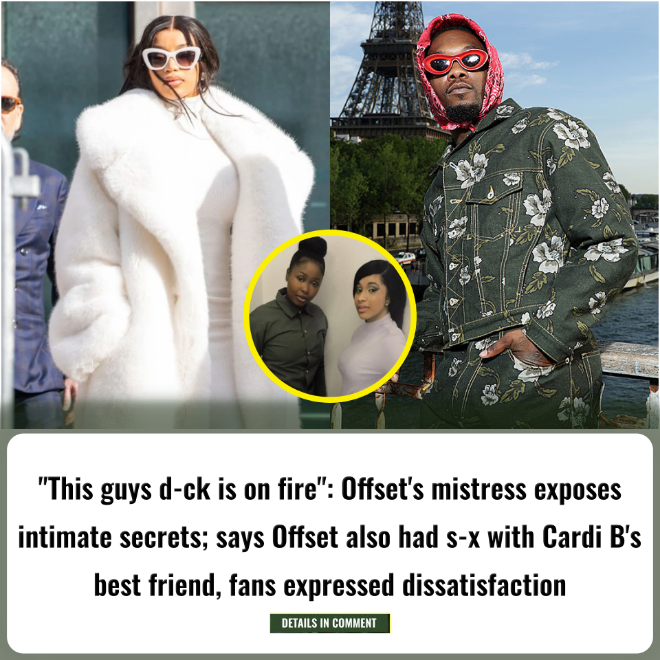 "This guys d-ck is on fire": Offset's mistress exposes intimate secrets ...