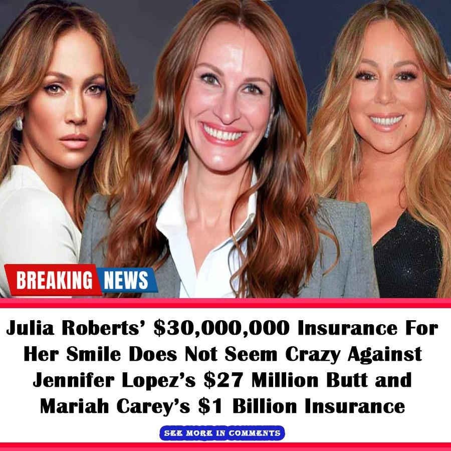 Julia Roberts’ $30,000,000 Insurance For Her Smile Does Not Seem Crazy ...