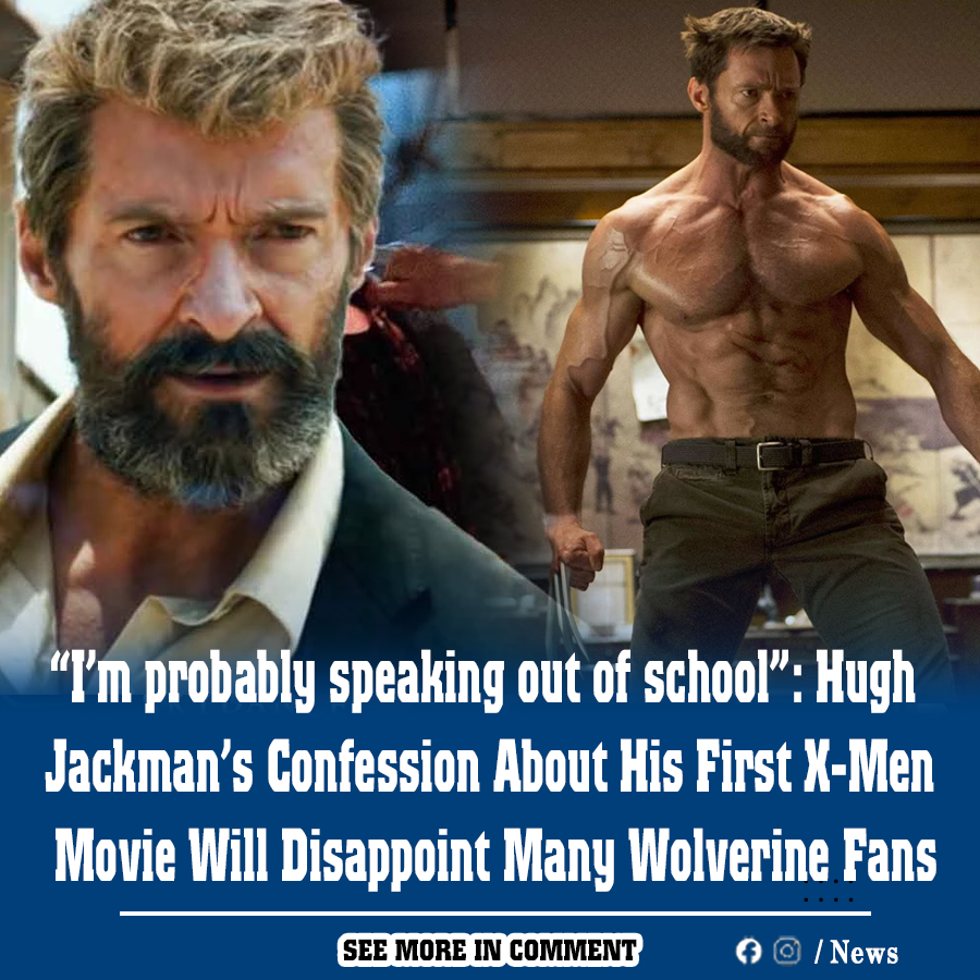 “I’m probably speaking out of school”: Hugh Jackman’s Confession About ...