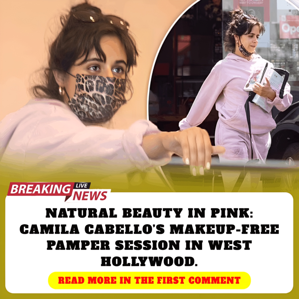 Natural Beauty in Pink: Camila Cabello’s Makeup-Free Pamper Session in West Hollywood - News