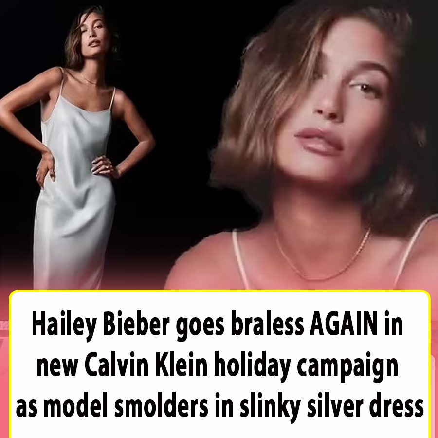 Hailey Bieber goes braless AGAIN in new Calvin Klein holiday campaign ...
