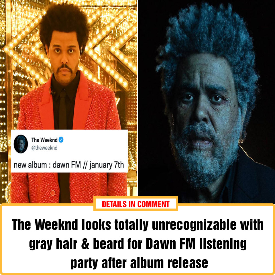 The Weeknd looks totally unrecognizable with gray hair & beard for Dawn ...
