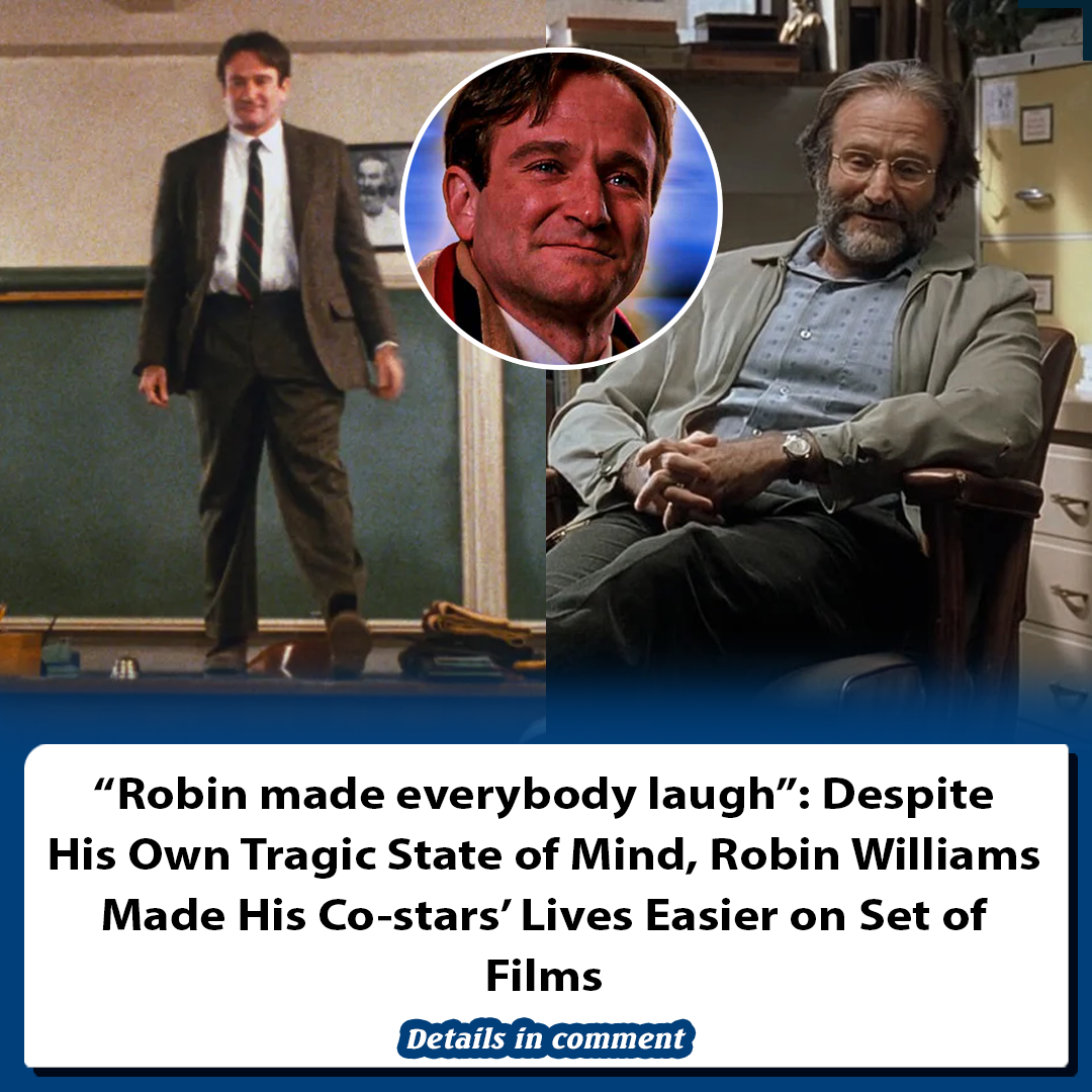 “Robin made everybody laugh”: Despite His Own Tragic State of Mind ...